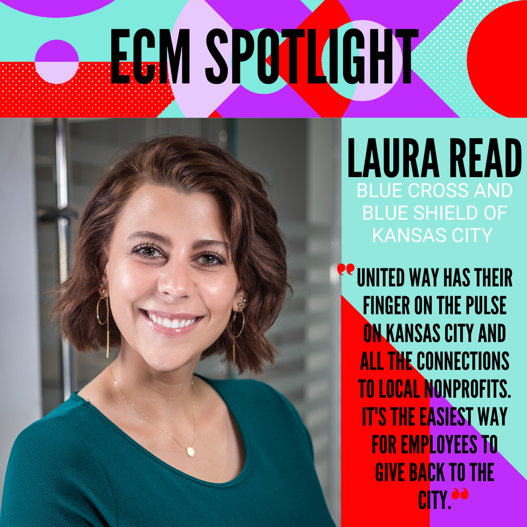 ECM SPOTLIGHT: LAURA READ - United Way of Greater Kansas City