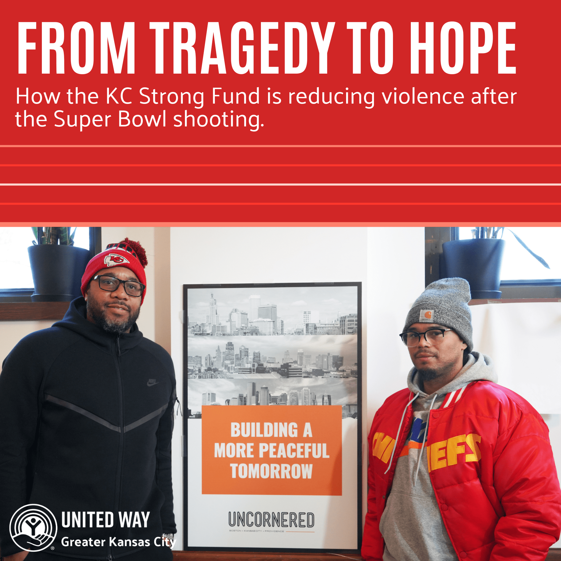 From Tragedy to Hope - United Way of Greater Kansas City