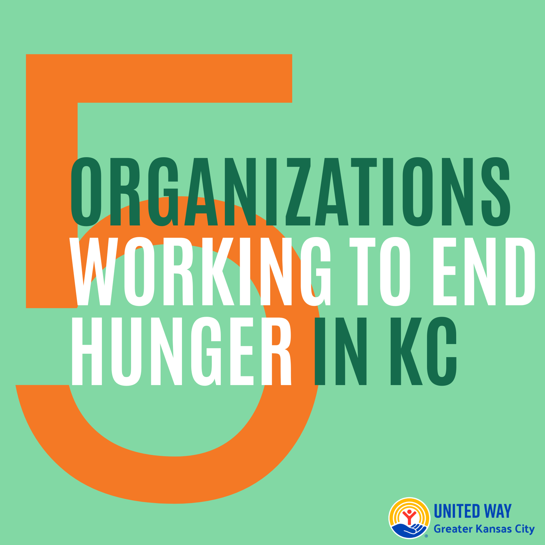 5 organizations fighting hunger in Kansas City - United Way of Greater ...